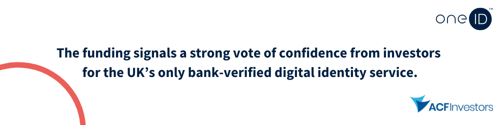 Investors back OneID®'s Bank-verified digital identity solution