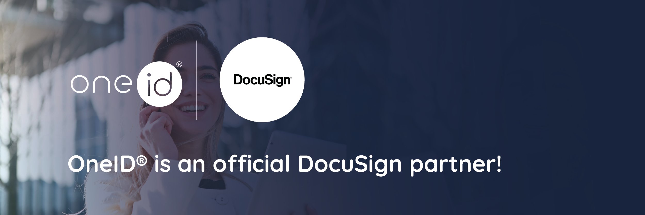 DocuSign Identify With OneID® | Identity Proofing And Authentication